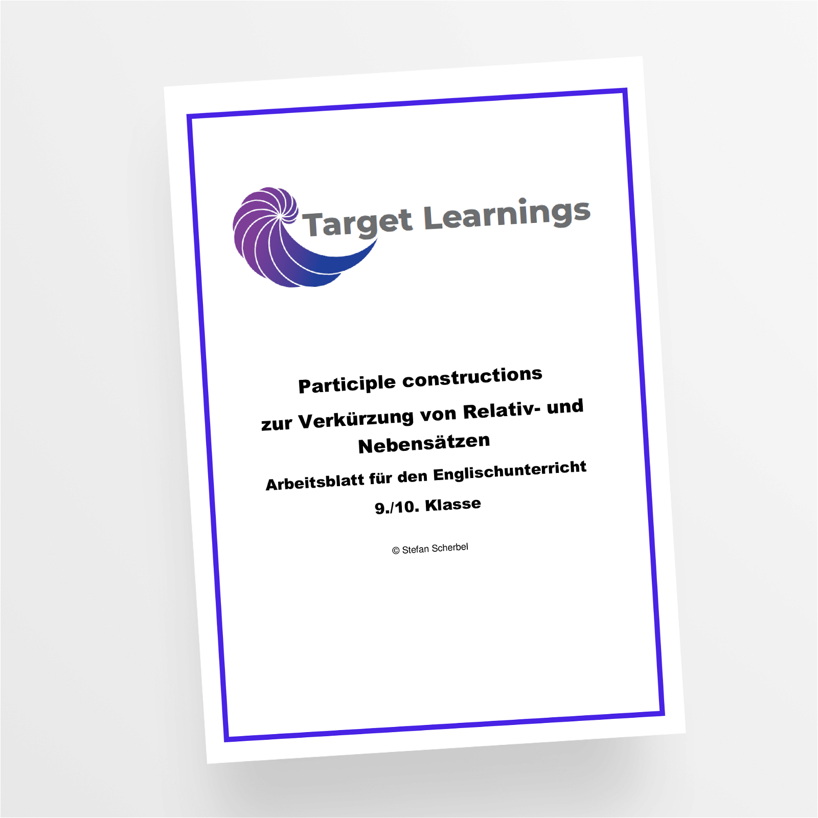 Participle Constructions Englisch Arbeitsblatt 9. bis 10. Klasse ...